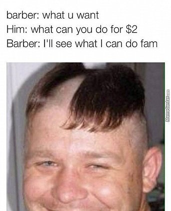 These 20 Barber Shop Memes Will Help Ease Your Bad Day At The Barbers